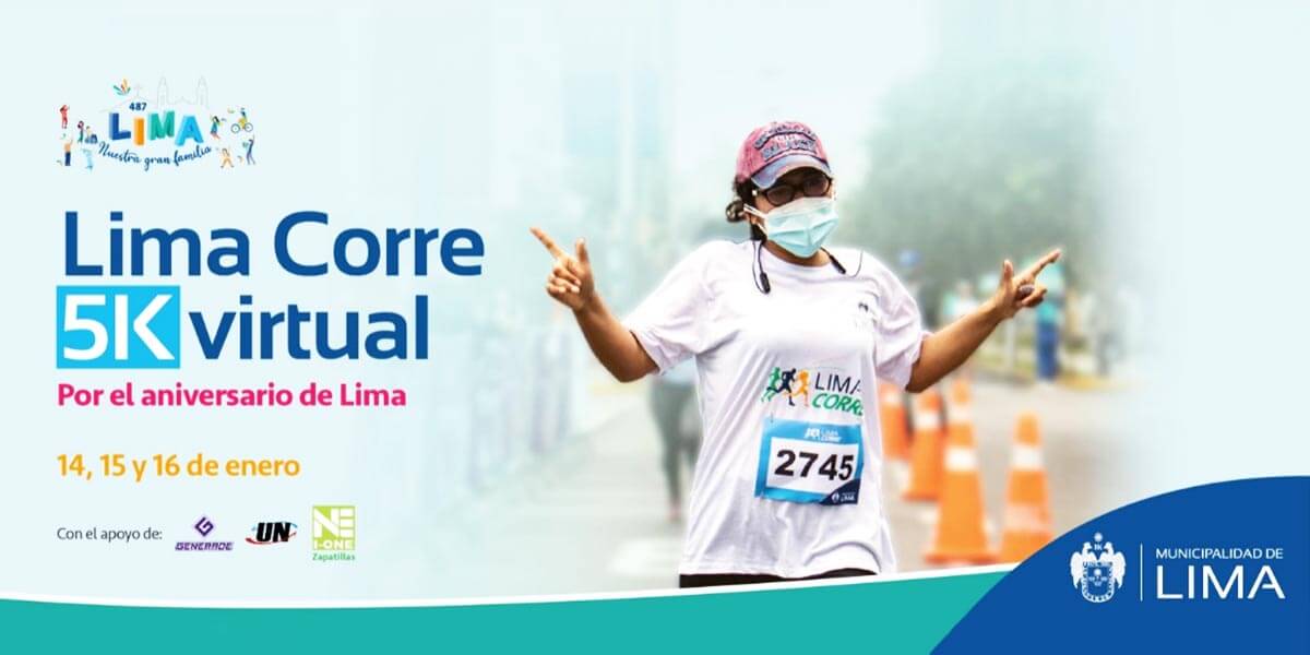 Lima Corre 5K Virtual "Por el Aniversario de Lima" 2022 | Running 4 Peru