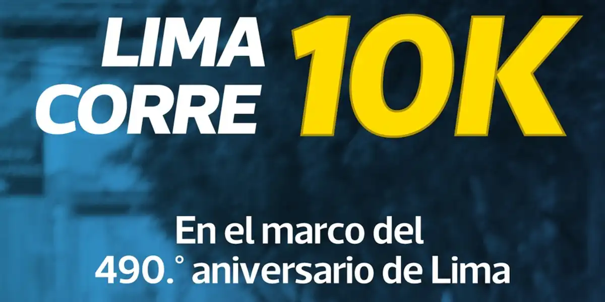 Lima Corre 10K "Por el 490 Aniversario de Lima" 2025 | Running 4 Peru