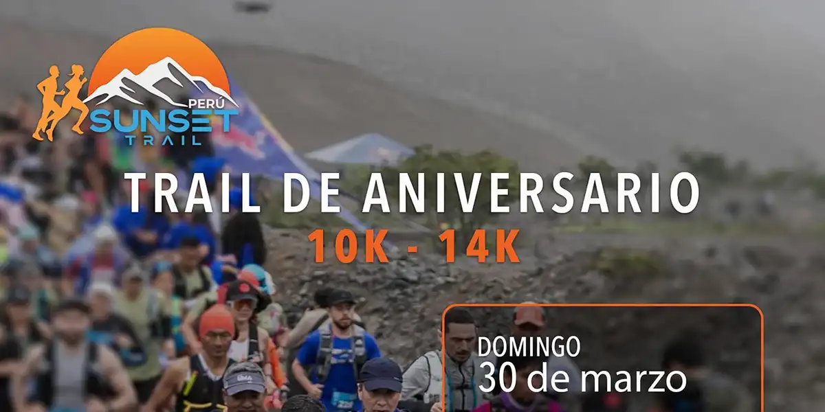 Carrera Aniversario Perú Sunset Trail 2025 | Running 4 Peru