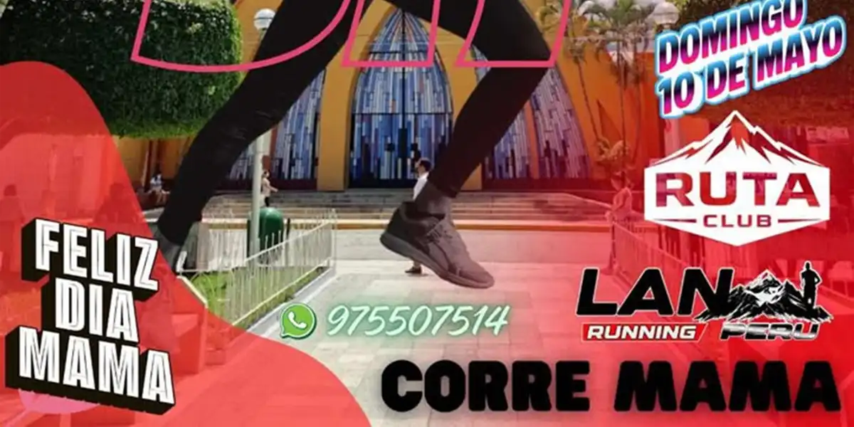 Carrera Mamá Runners by Lan Running 2026 | Running 4 Peru